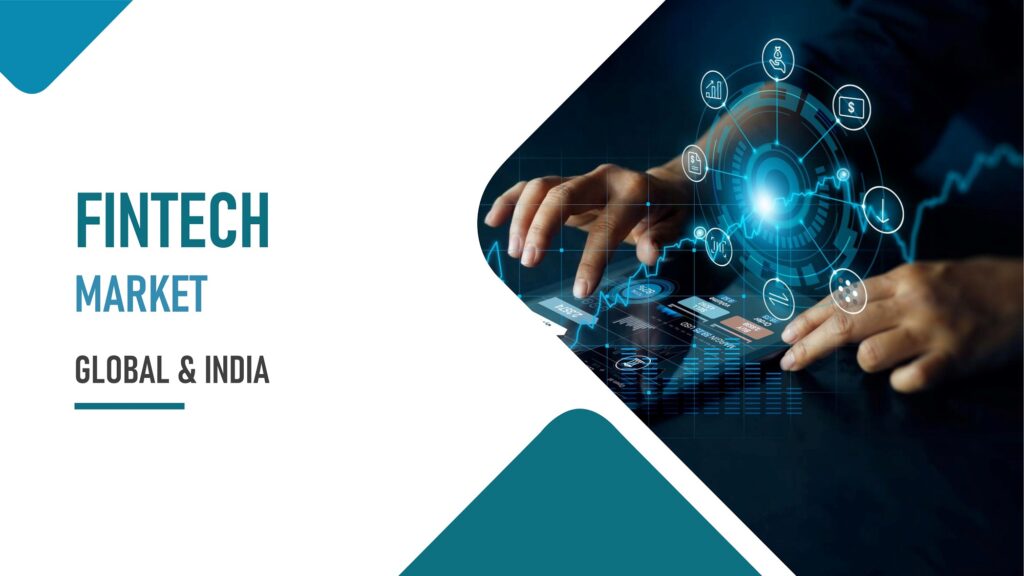 Fintech Market – Global & India - Innovius Research
